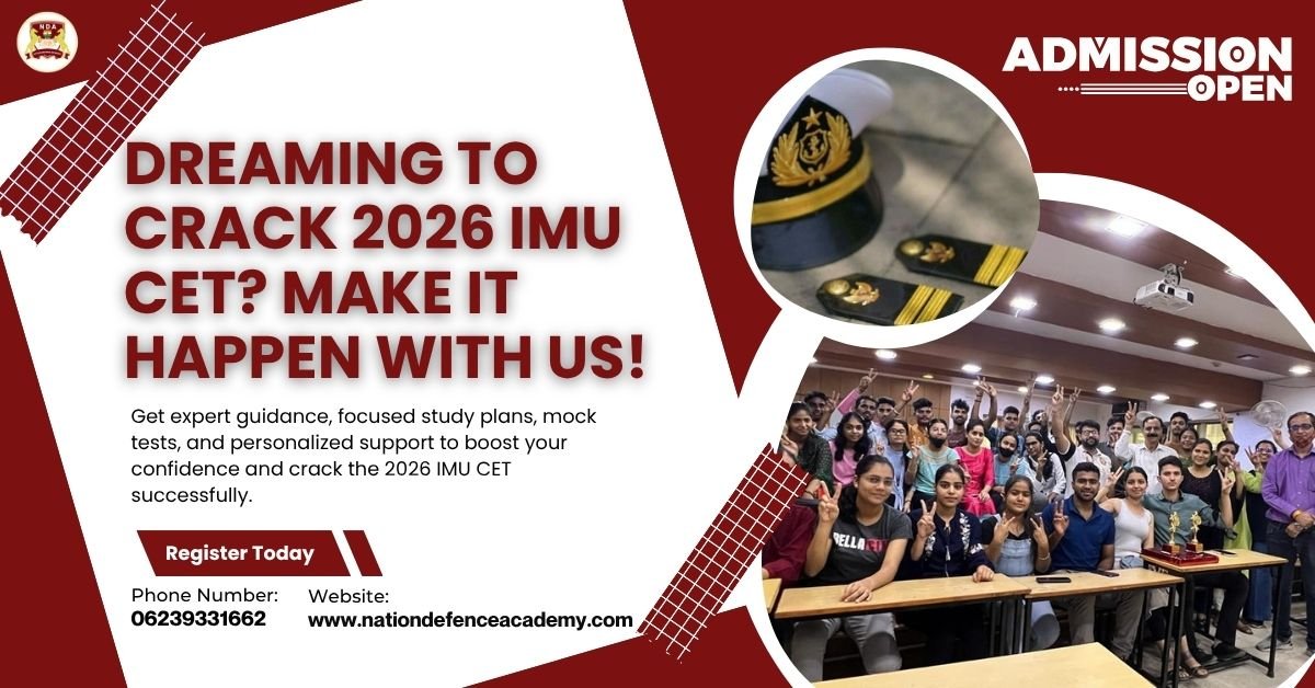 Best IMU CET Coaching In Delhi – Nation Defence Academy